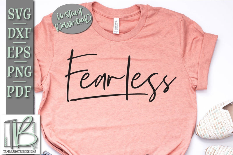 Fearless SVG File, Christian Cut File - So Fontsy