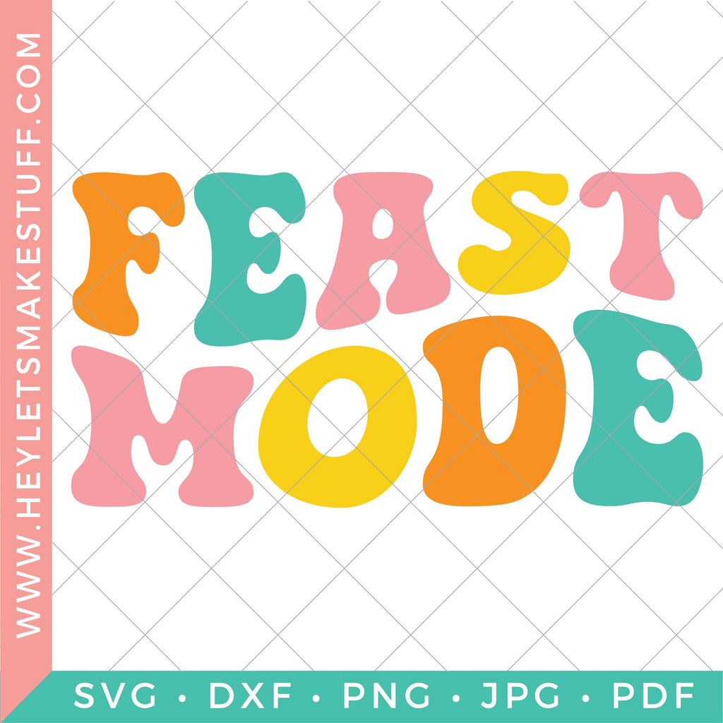 Feast Mode 2 - So Fontsy