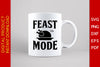 Feast Mode Thanksgiving SVG PNG PDF Cut File - So Fontsy