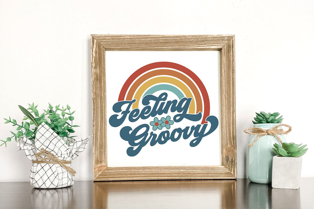 Feeling Groovy SVG | Retro Cut File - So Fontsy