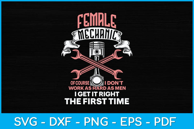 Female Mechanic Car Auto Girl Diesel Garage Wife Girlfriend Svg Design ...