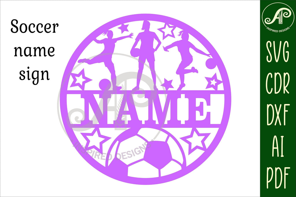 Female Soccer/ football name sign svg laser cut template - So Fontsy