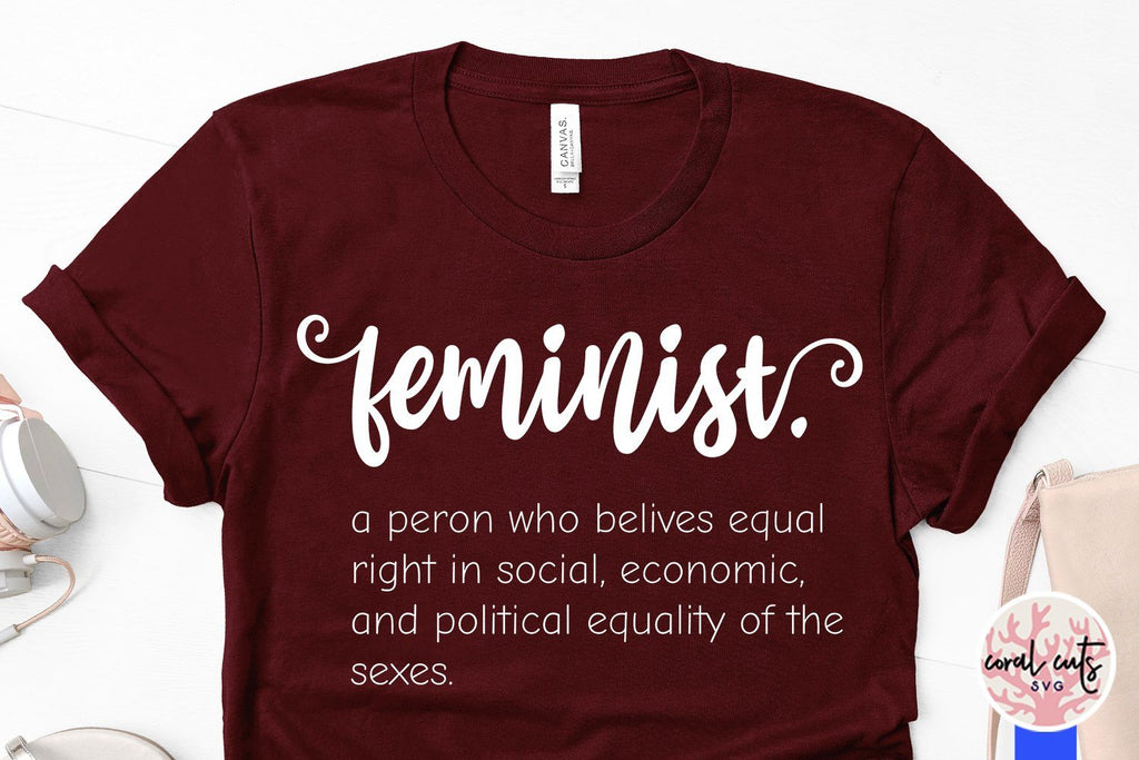 Feminist Definition - Women Empowerment SVG EPS DXF PNG File - So Fontsy