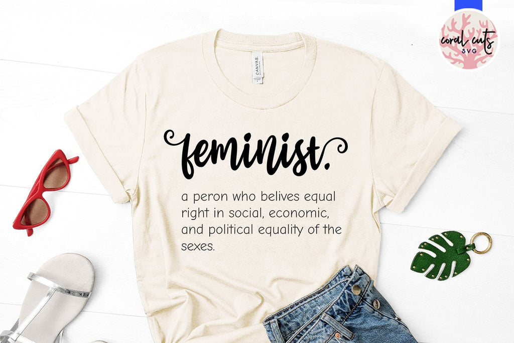 Feminist Definition - Women Empowerment SVG EPS DXF PNG File - So Fontsy