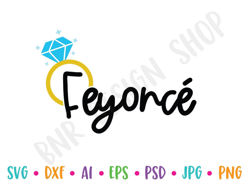 Feyonce SVG - So Fontsy