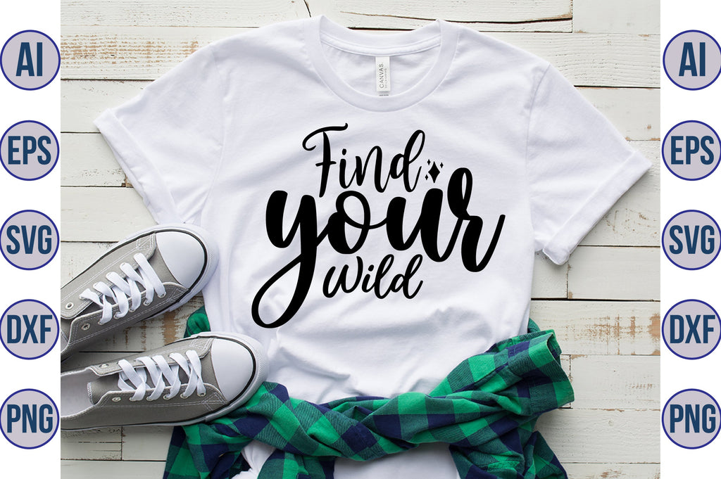 Find your wild svg - So Fontsy
