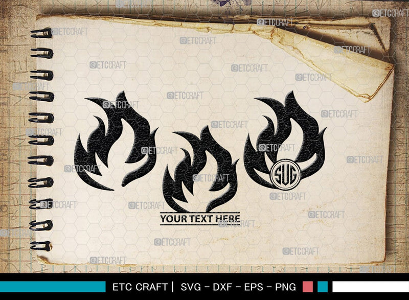 Fire Monogram, Fire Silhouette, Fire SVG, Flames Svg, Fire Flame Svg ...