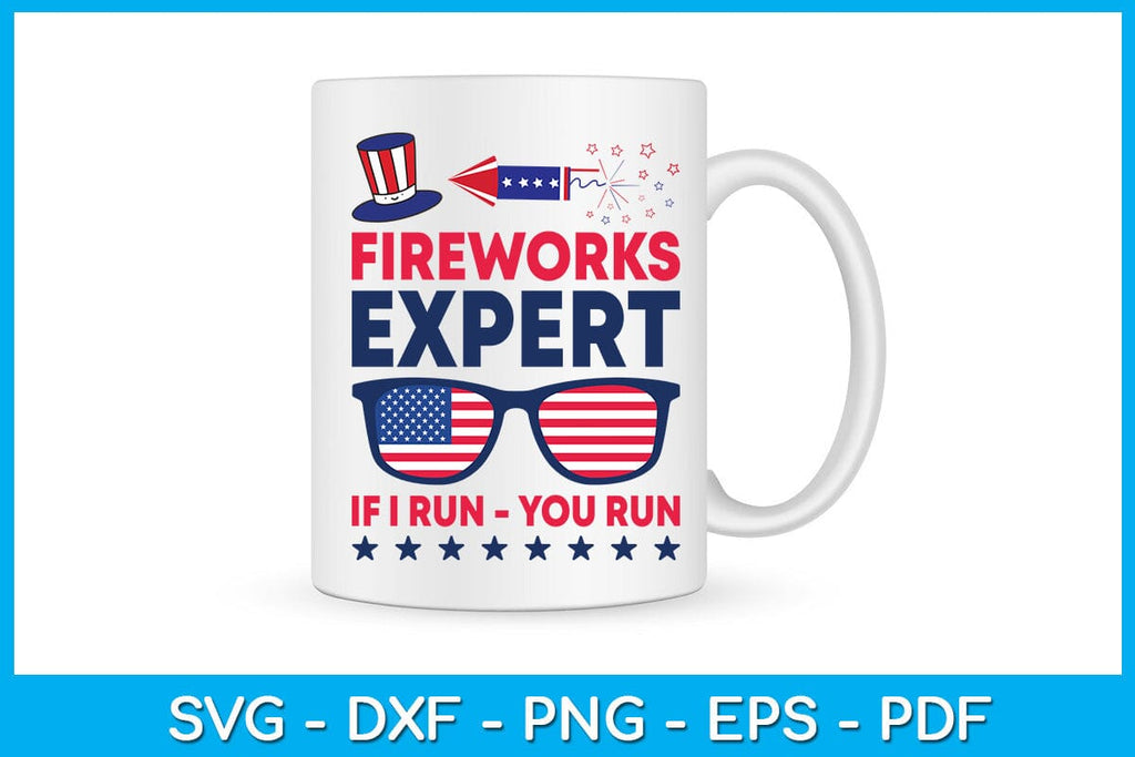 Fireworks Expert If I Run You Run SVG PNG PDF DXF EPS Cut File - So Fontsy