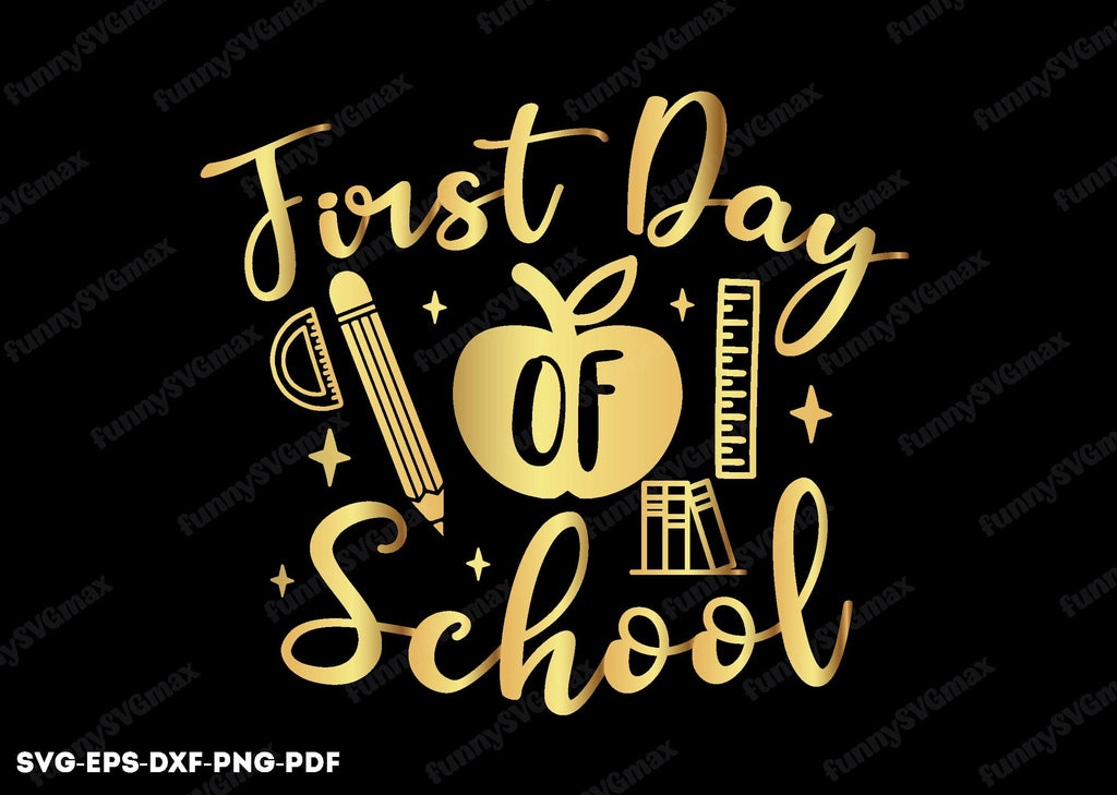 first day of school svg - So Fontsy