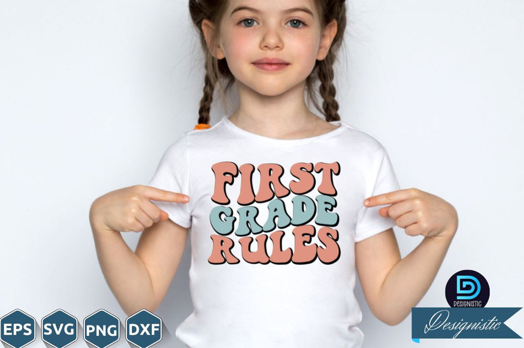 First grade rules, Back to School SVG - So Fontsy