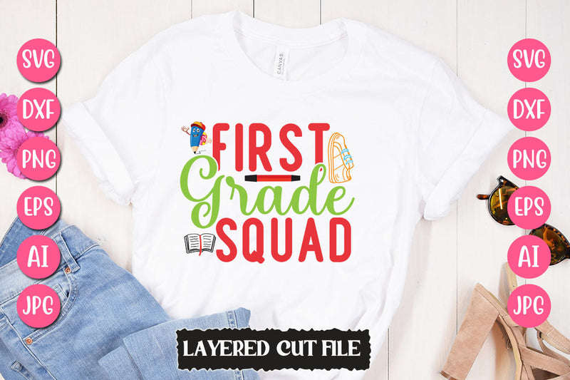 First Grade Squad SVG Cut File - So Fontsy