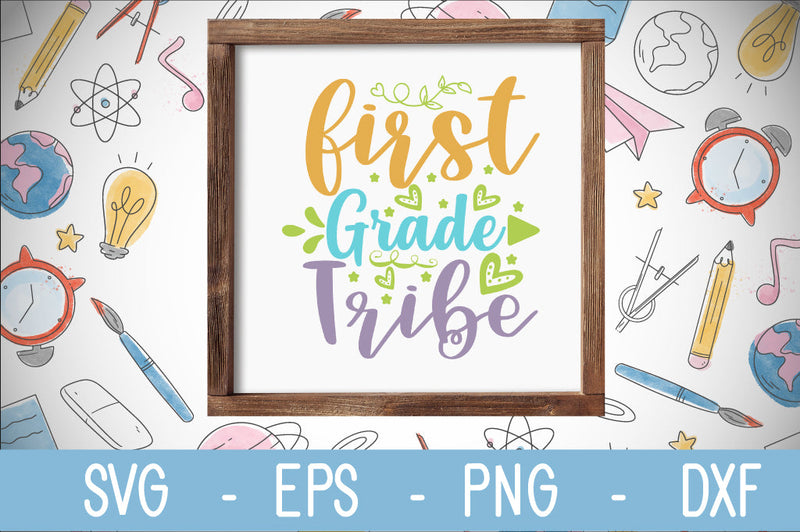 first grade tribe SVG cut file - So Fontsy