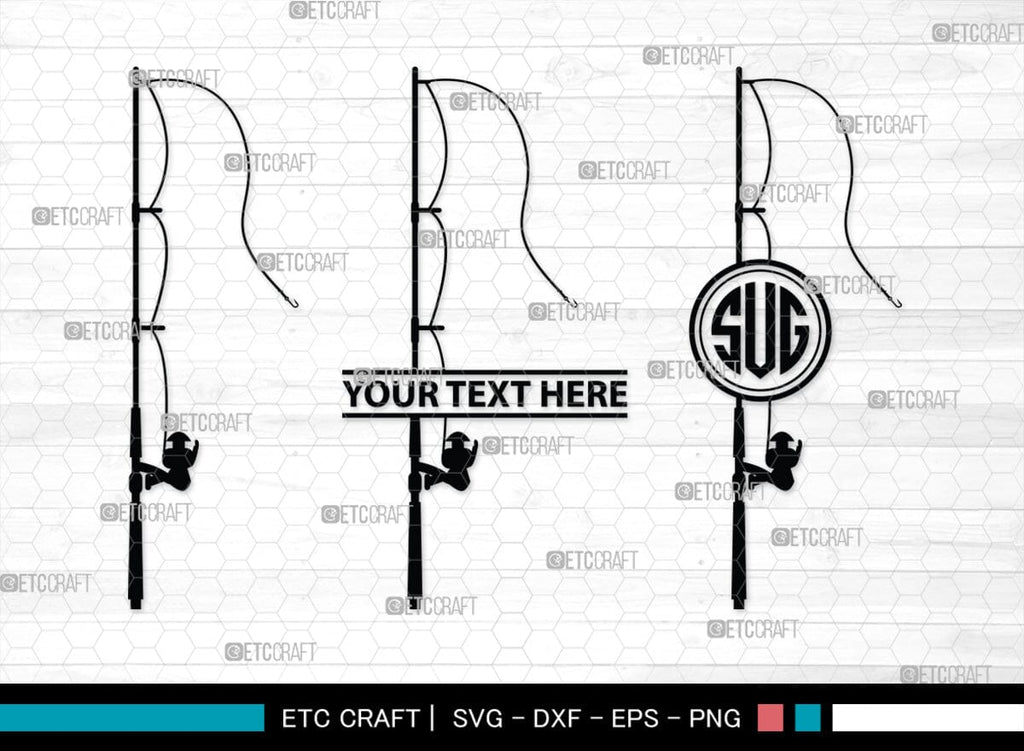 Fishing Rod Monogram, Fishing Rod Silhouette, Fishing Rod SVG, Fishing ...
