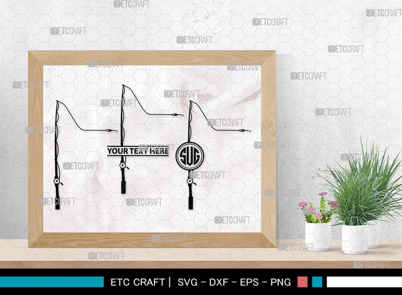 Fishing Rod Monogram, Fishing Rod Silhouette, Fishing Rod SVG, Fishing ...