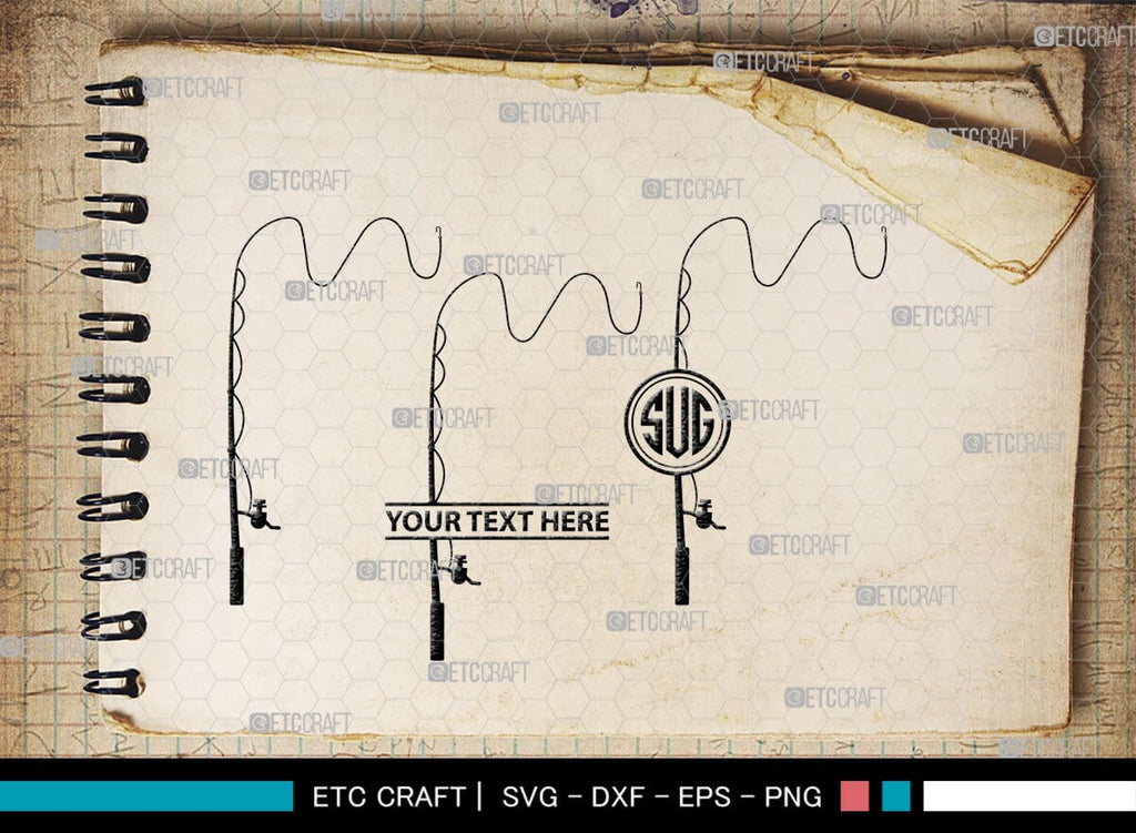 Fishing Rod Monogram, Fishing Rod Silhouette, Fishing Rod SVG, Fishing ...
