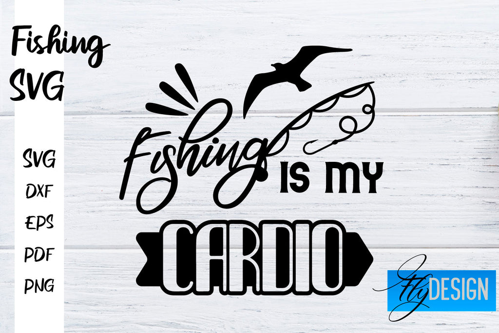 Fishing SVG | Fishman SVG | Funny Quotes SVG - So Fontsy
