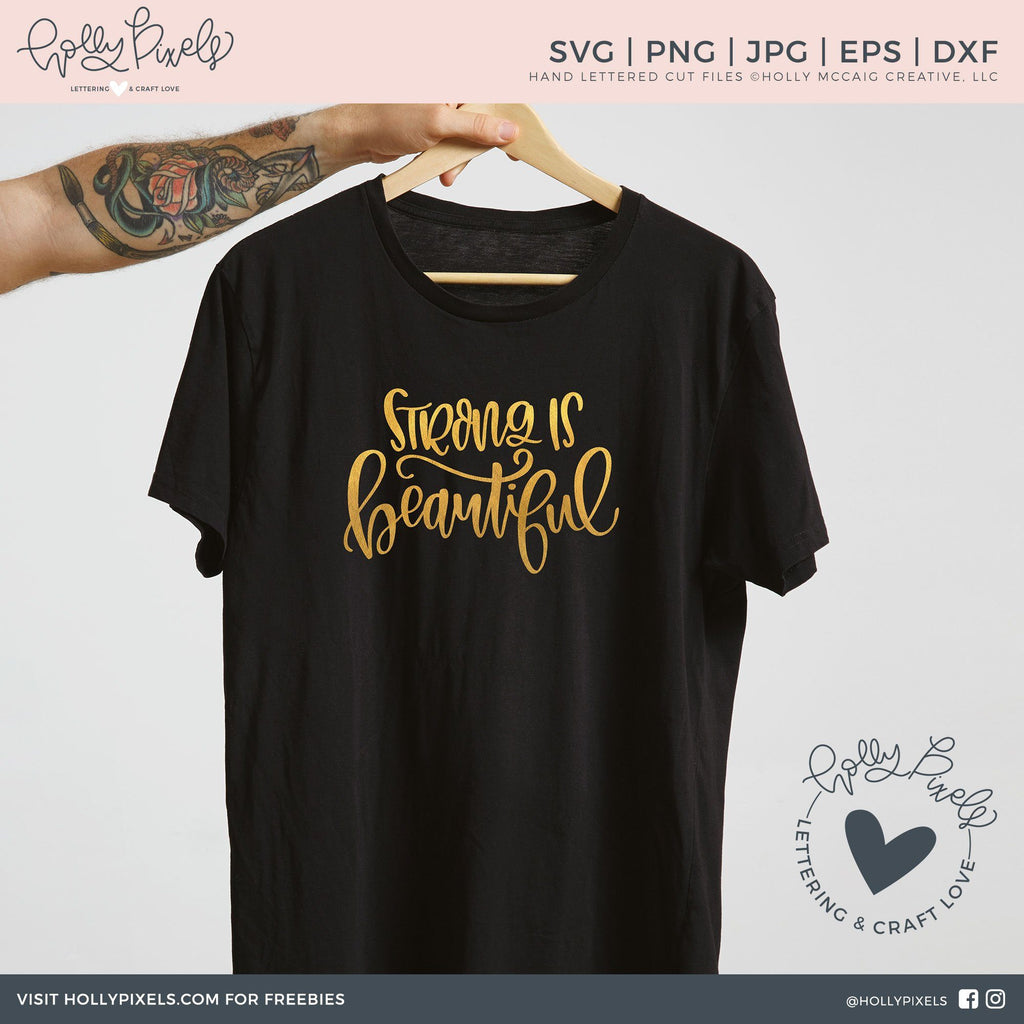 Fitness SVG | Strong is Beautiful | Inspirational SVG - So Fontsy