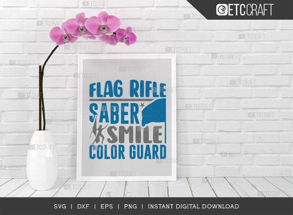 Flag Rifle Saber Smile Color Guard SVG Cut File, Marching Band Svg ...