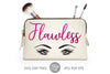Flawless SVG Makeup bag quotes | So Fontsy