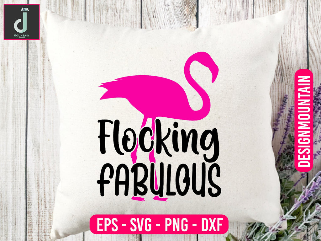 Flocking fabulous svg cut files - So Fontsy