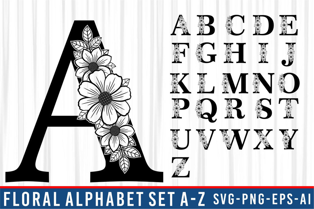 Floral Alphabet Monogram SVG Bundle, Floral Font SVG Set A-Z, Floral Letters SVG, Flower ...