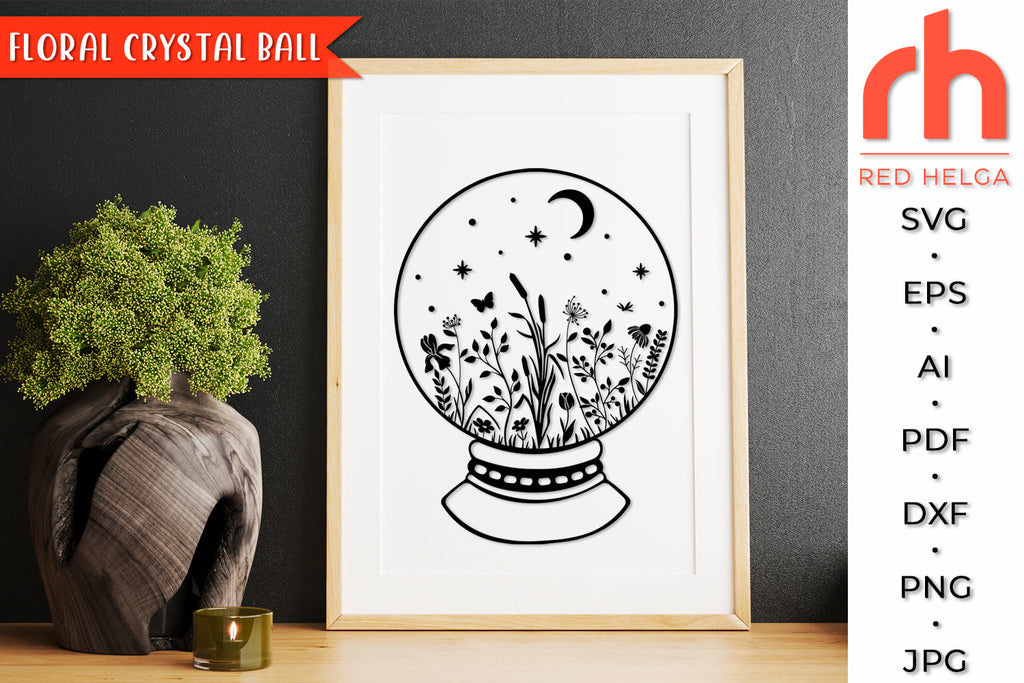 Floral Crystal Ball SVG - Witchcraft Cut File - So Fontsy