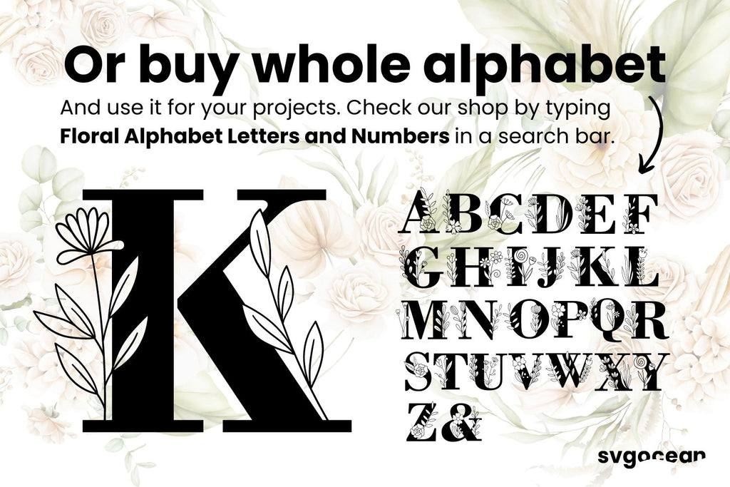 Floral Letter K SVG - So Fontsy