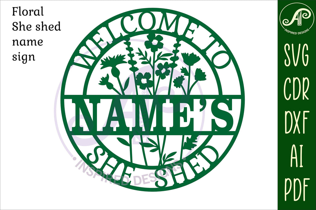 Floral she shed sign svg laser cut template - So Fontsy