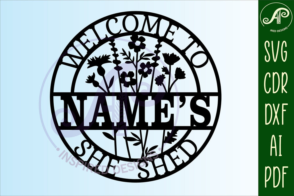 Floral she shed sign svg laser cut template - So Fontsy