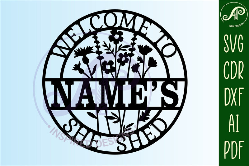 Floral she shed sign svg laser cut template - So Fontsy