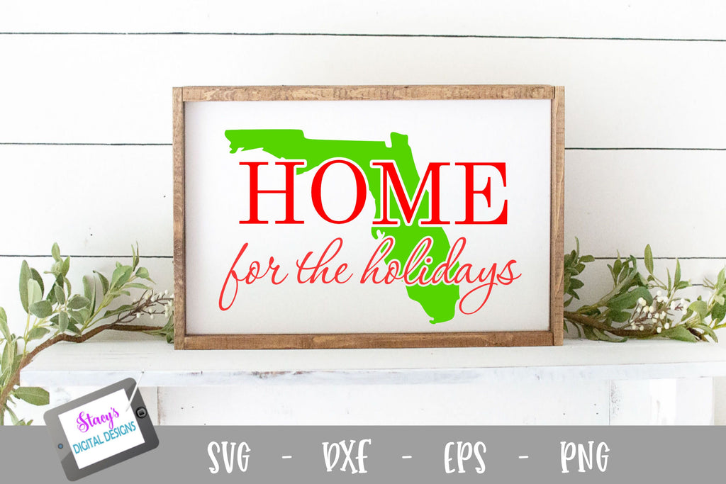 Florida - Home for the Holidays - Christmas SVG - So Fontsy