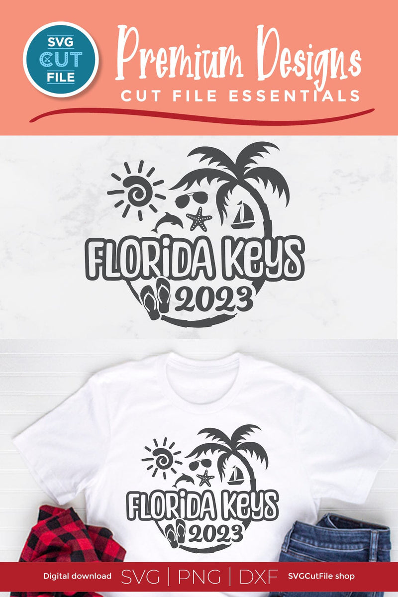 Florida Keys svg - Great for a 2023 Florida Vacation or Trip - So Fontsy