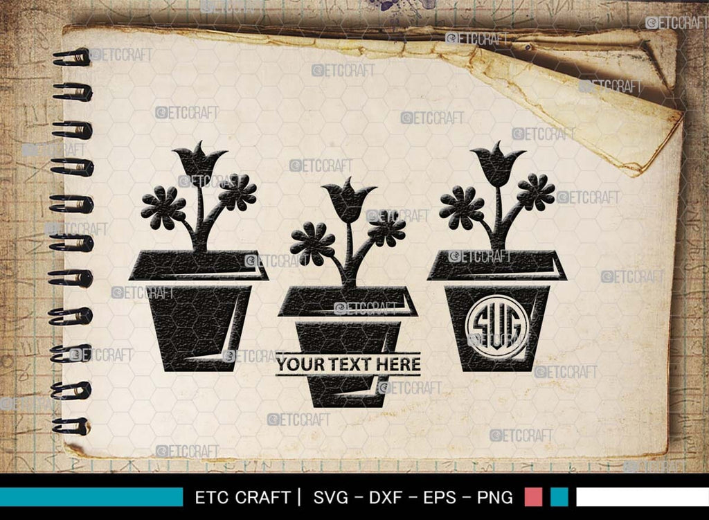 Flower In Pot Monogram, Flower In Pot Silhouette, Flower In Pot SVG ...