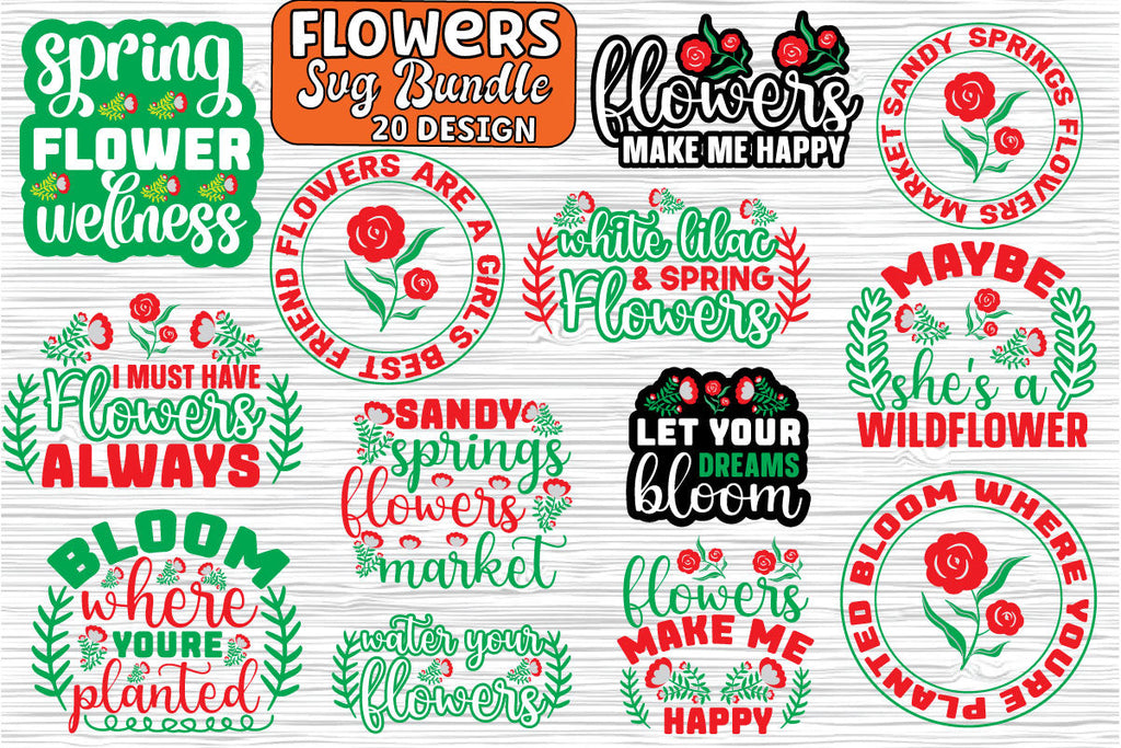 Flowers SVG Bundle,Flowers SVG Quotes,Flowers SVG design,funny Flowers ...
