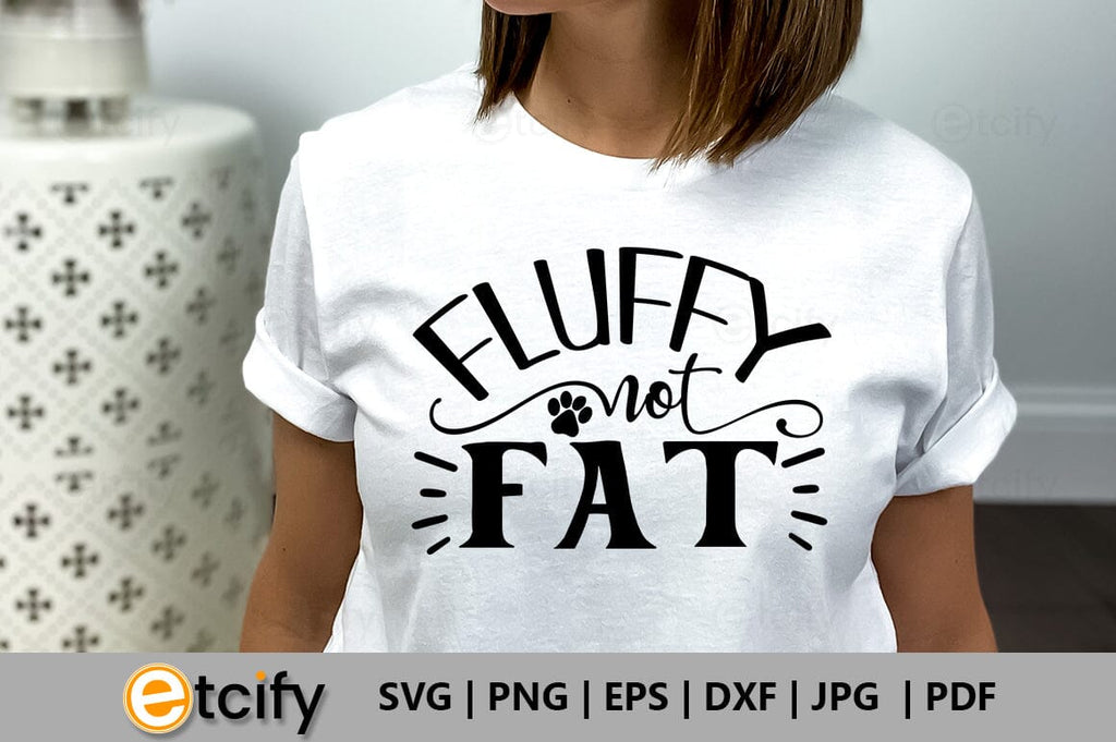 Fluffy not fat SVG - So Fontsy