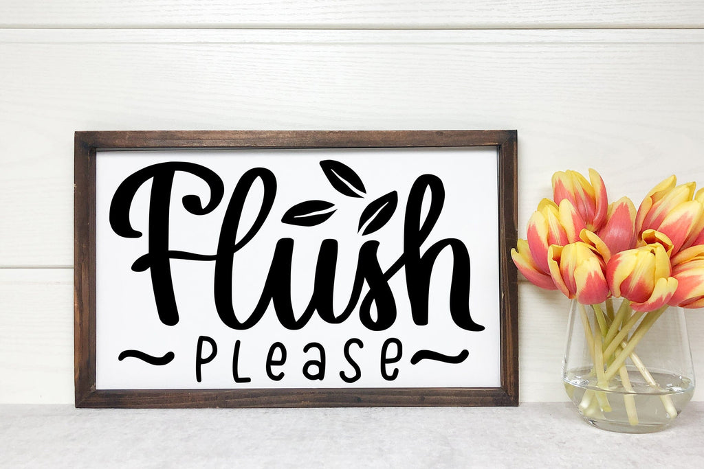 Flush Please SVG Funny Bathroom Sign - So Fontsy
