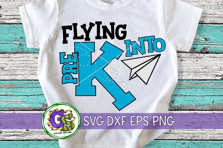 Flying Into Pre-K-SVG DXF EPS PNG - So Fontsy