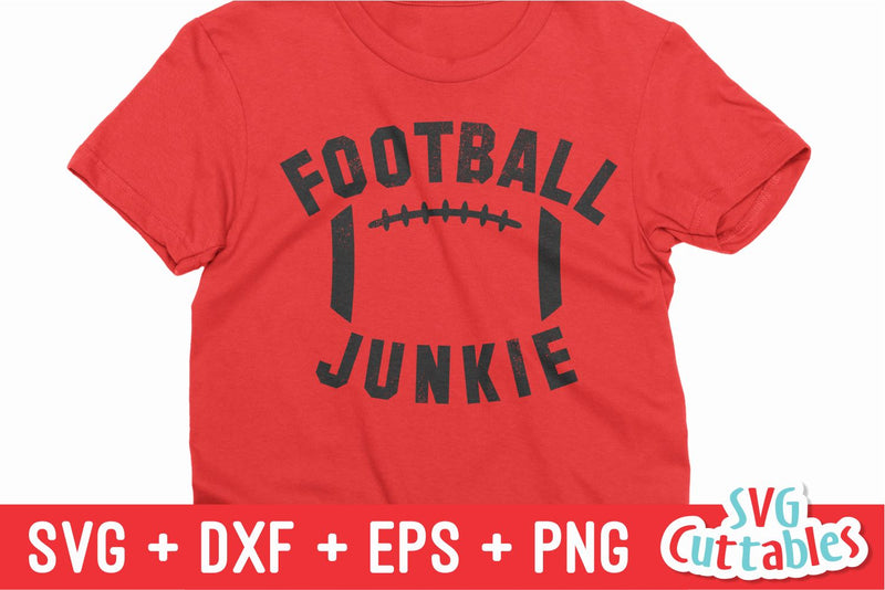 Football Junkie svg - Football svg - dxf - eps - Football Cut File - F ...