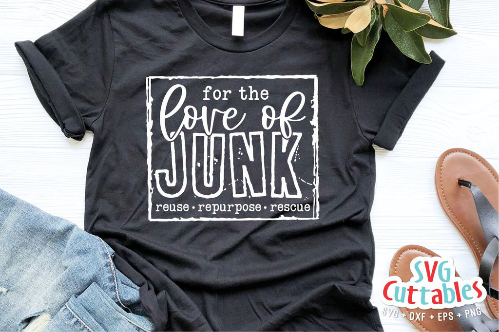 For The Love Of Junk svg - Yard Sale Cut File - Thrift Store svg - dxf ...