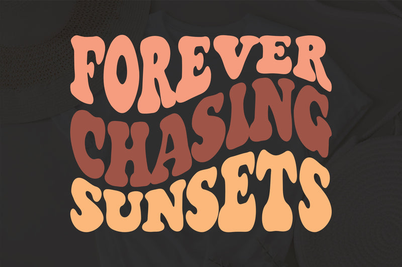 Forever Chasing Sunsets svg, Sunset svg, Summer quote, Summer saying ...