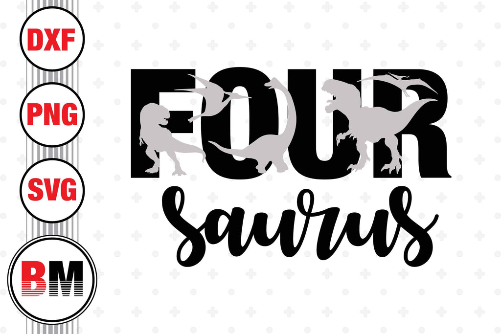 Four Birthday Saurus SVG, PNG, DXF Files - So Fontsy