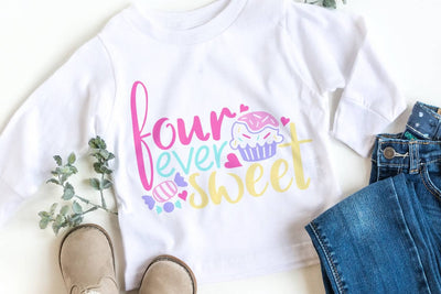 Four Ever Sweet| 4th Birthday SVG Cutting Files. - So Fontsy