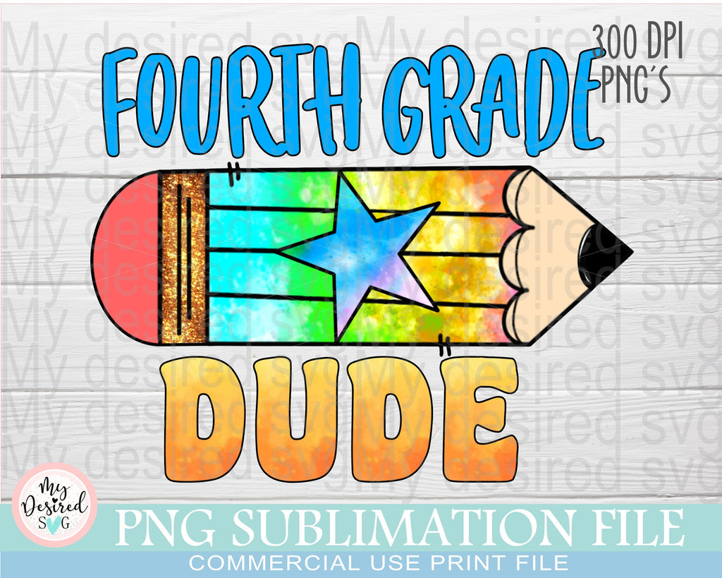 Fourth Grade DUDE PNG, School Designs - So Fontsy