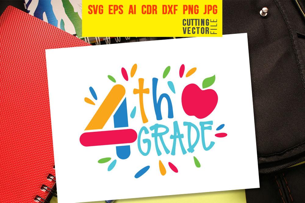 Fourth Grade SVG - So Fontsy