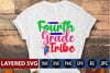 Fourth Grade Tribe Svg cut file - So Fontsy