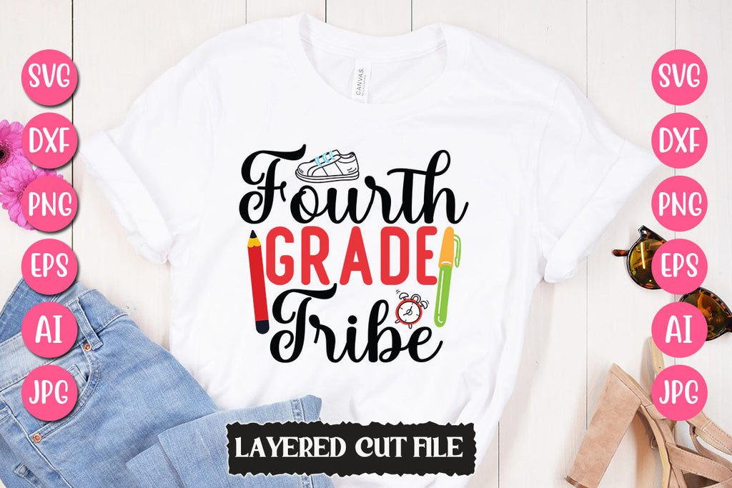 Fourth Grade Tribe SVG Cut File - So Fontsy
