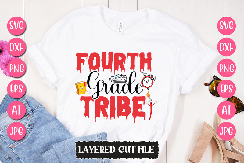 Fourth Grade Tribe SVG Cut File - So Fontsy