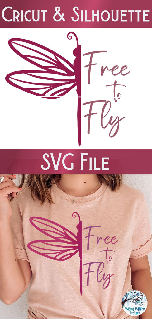 Free To Fly Dragonfly SVG - So Fontsy