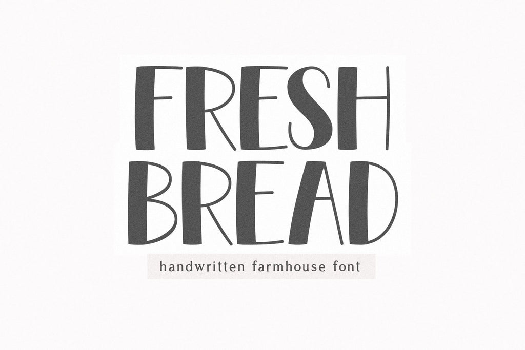 Fresh Bread - Farmhouse Font - So Fontsy