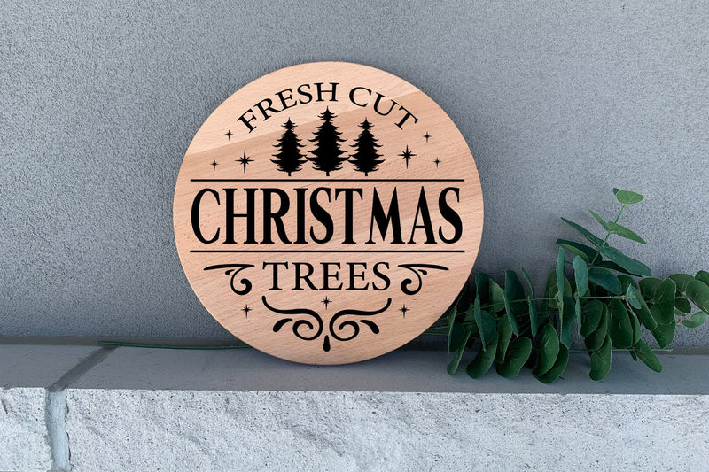Fresh Cut Christmas Trees Round Sign SVG - So Fontsy